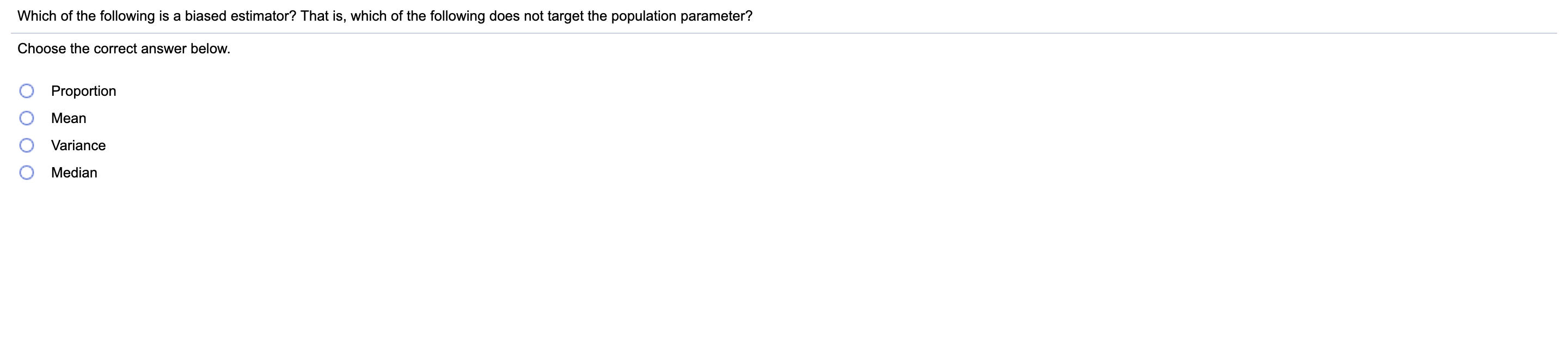 Solved Which of the following is a biased estimator? That | Chegg.com