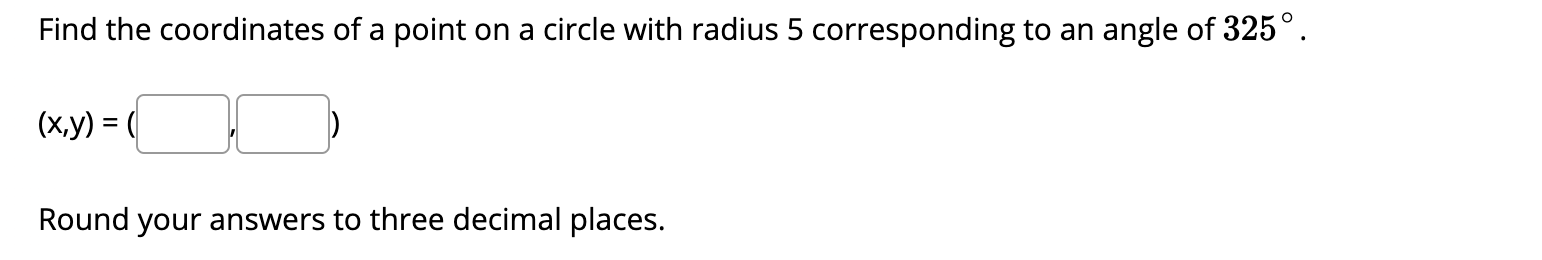 Solved Find the coordinates of a point on a circle with | Chegg.com
