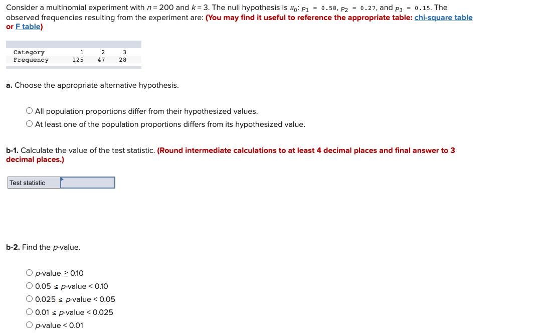 Solved Consider a multinomial experiment with n=200 and k=3. | Chegg.com