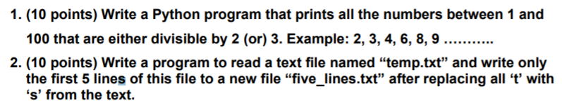 Solved 1 10 Points Write A Python Program That Prints All Chegg