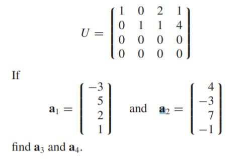 Solved Let A be a 4 × 4 matrix with reduced row echelon form | Chegg.com