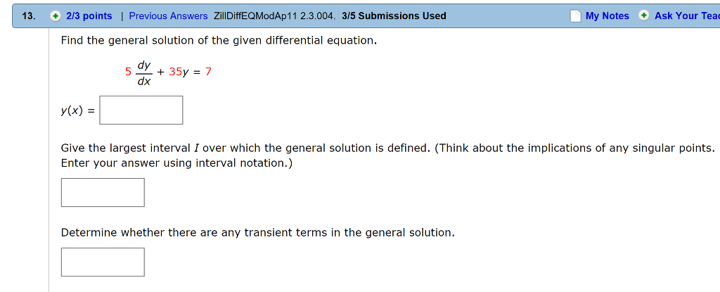 Solved 13. 2/3 points | Previous Answers ZillDiffEQModAp11 | Chegg.com