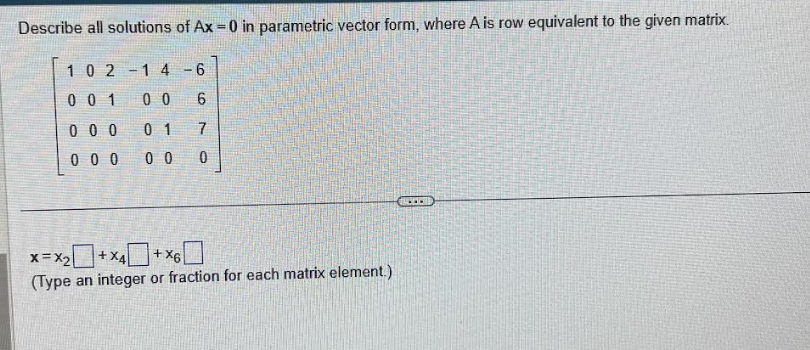 Solved Given A and b to the right, write the augmented | Chegg.com