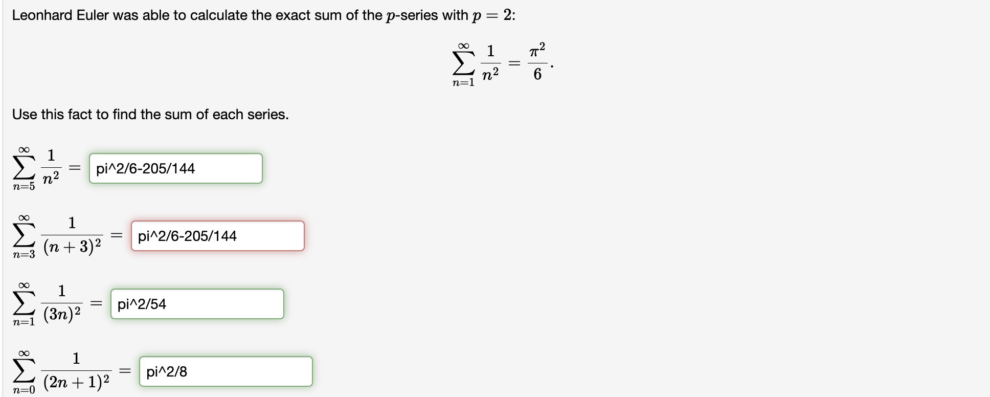Solved Leonhard Euler was able to calculate the exact sum of | Chegg.com