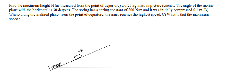 Solved Find the maximum height H (as measured from the point | Chegg.com