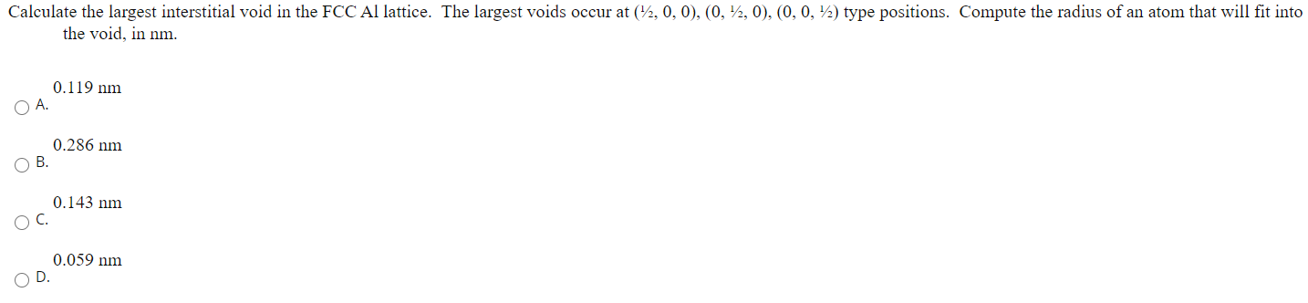 Solved Calculate the largest interstitial void in the FCC Al | Chegg.com