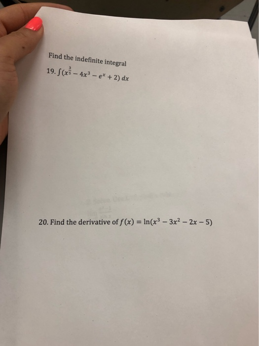 Solved Find the indefinite integral 19. f(xi-4x3- e* +2) dx | Chegg.com