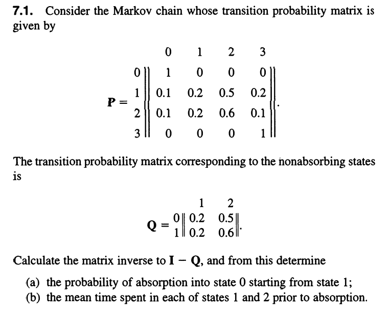 Solved 7.1. Consider the Markov chain whose transition | Chegg.com