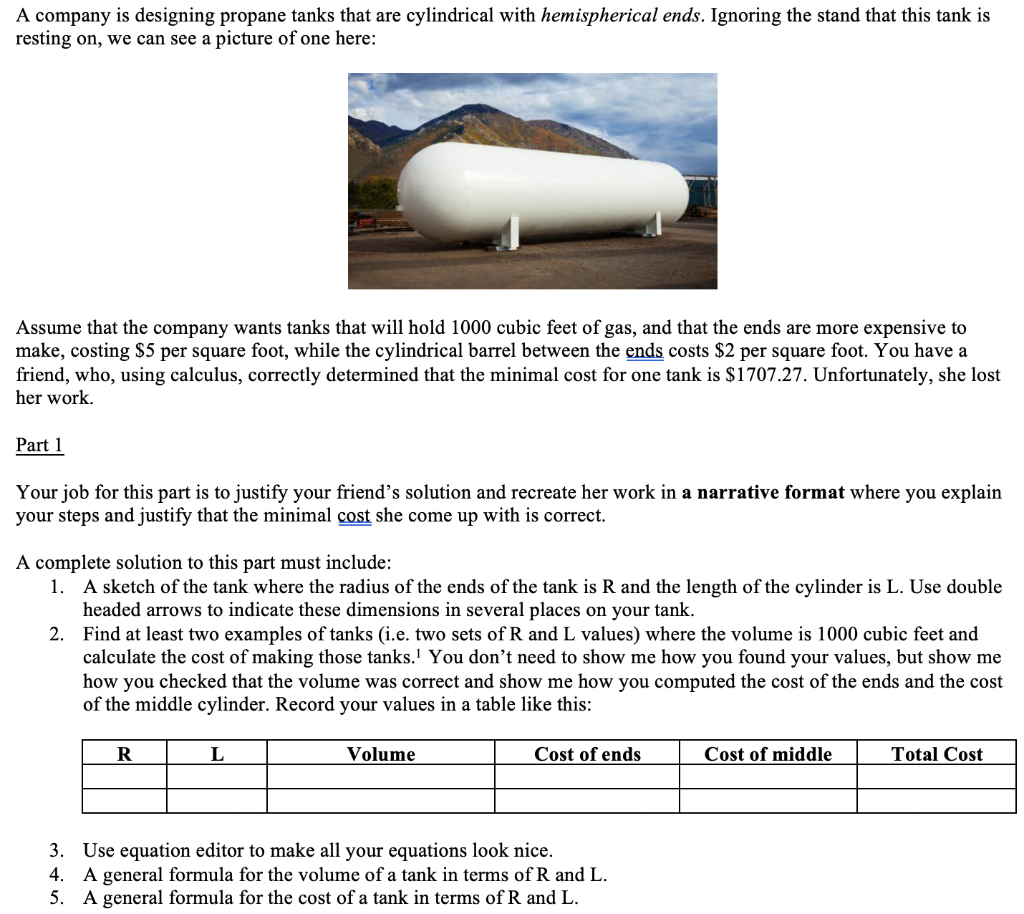 Solved A company is designing propane tanks that are | Chegg.com