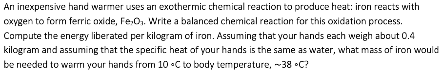 Solved An inexpensive hand warmer uses an exothermic | Chegg.com