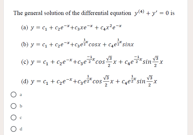Solved The general solution of the differential equation | Chegg.com