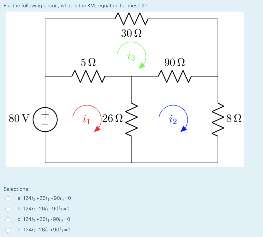 Solved For the following circuit, what is the KVL equation | Chegg.com