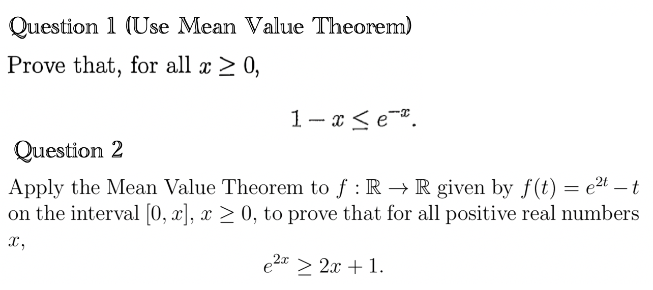 Solved Question 1 (Use Mean Vallue Theorem) Prove that, for | Chegg.com