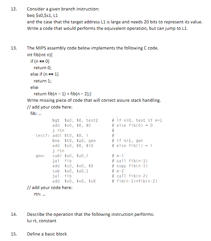 Solved 12. Consider a given branch instruction: beq $50,$s1, | Chegg.com