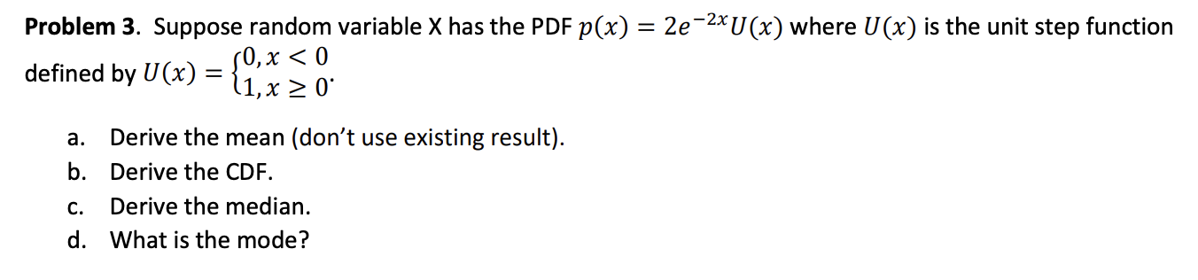 Problem 3 Suppose Random Variable X Has The Pdf