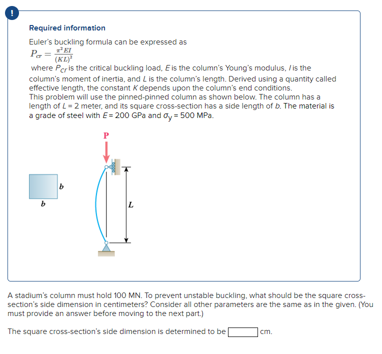 Solved Required information Euler's buckling formula can be | Chegg.com