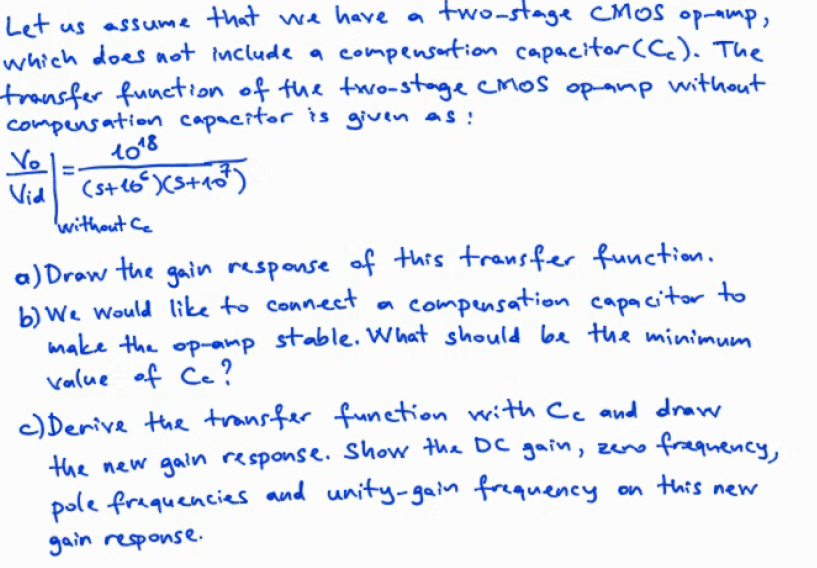 Solved Let us assume that we have a two-stage CMOs op-amp, | Chegg.com
