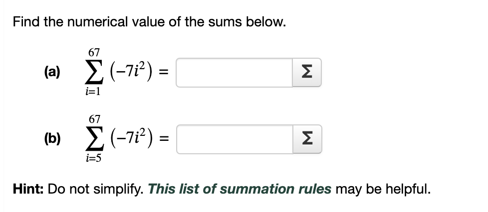 Solved Find the numerical value of the sums below. (a) | Chegg.com