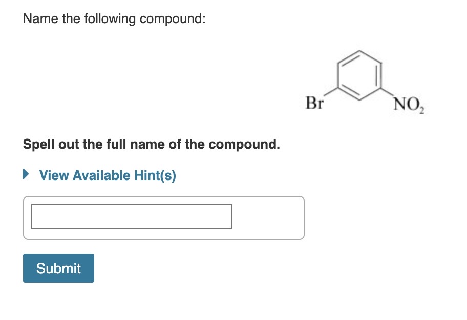 Solved Name the following compound:Spell out the full name | Chegg.com