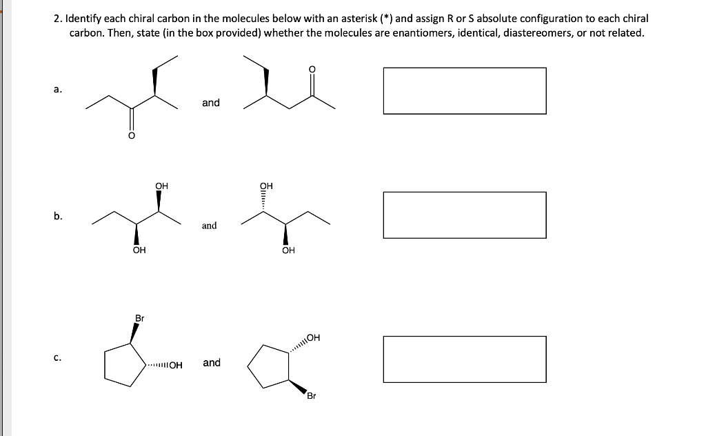 Solved 2. Identify each chiral carbon in the molecules below | Chegg.com