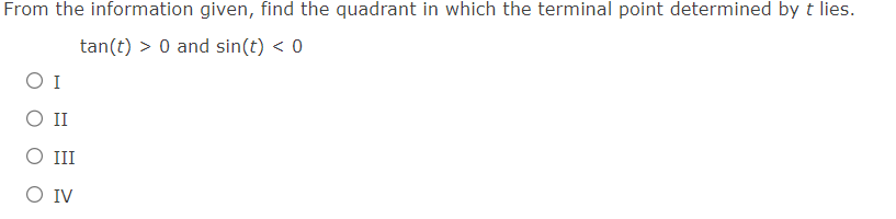 Solved From the information given, find the quadrant in | Chegg.com
