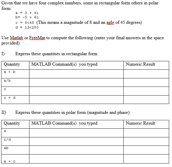 Solved Given that we have four complex numbers, some in | Chegg.com