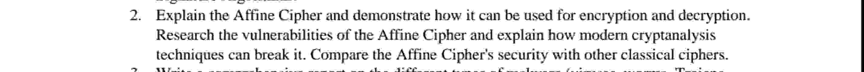 Solved Explain the Affine Cipher and demonstrate how it can | Chegg.com