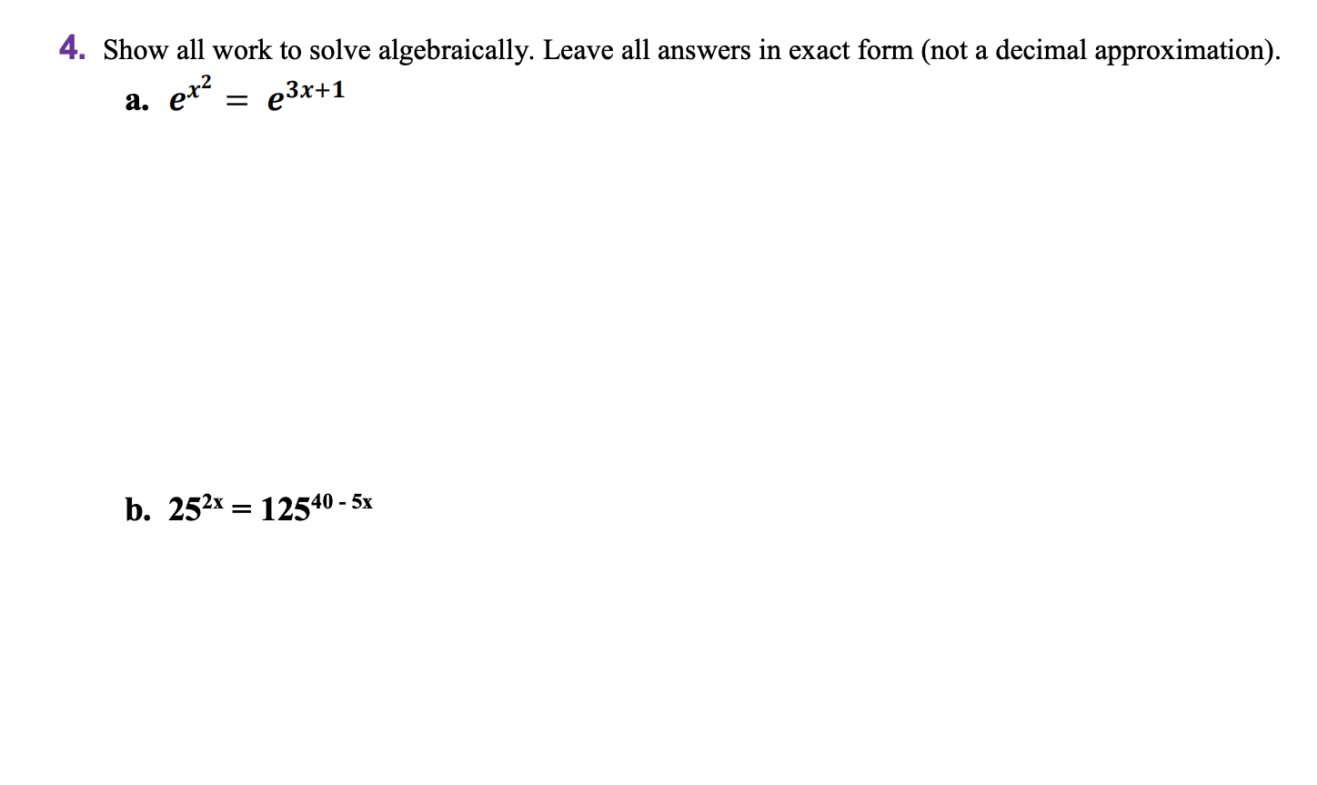 Solved Show all work to solve algebraically. Leave all | Chegg.com Solved Show all work to solve algebraically. Leave all | Chegg.com