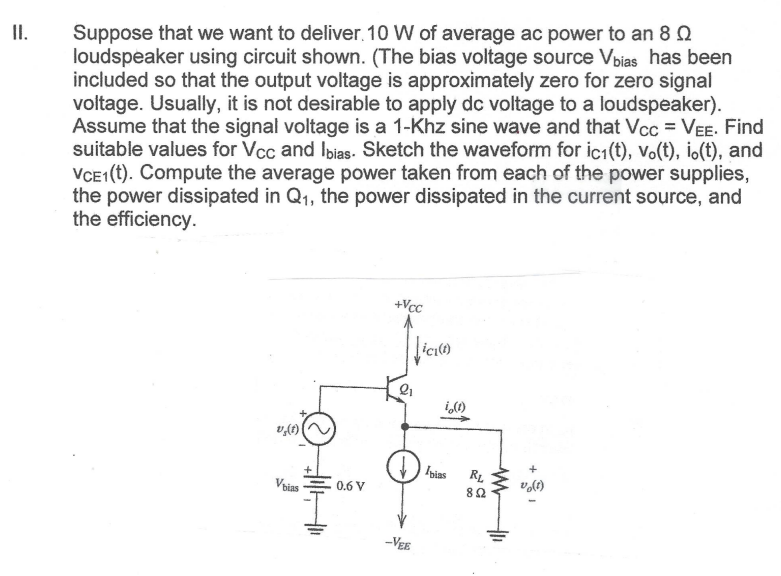 Solved Suppose that we want to deliver. 10 W of average ac | Chegg.com