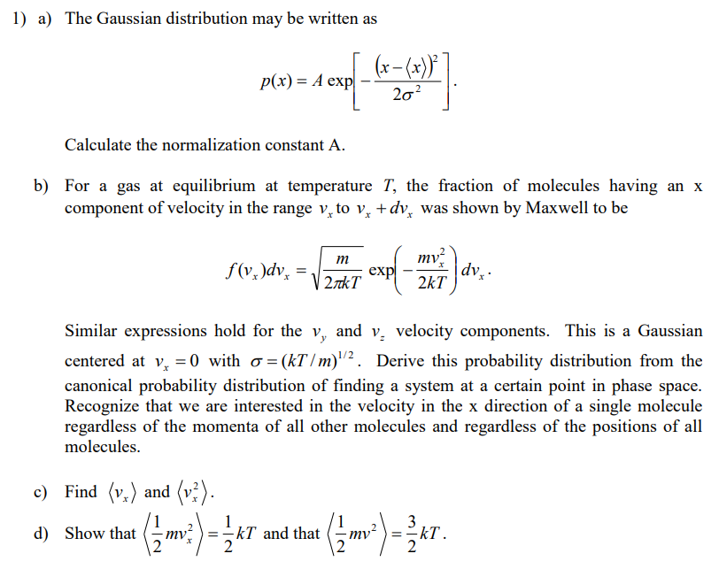 Solved a) ﻿The Gaussian distribution may be written | Chegg.com