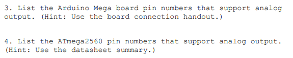 Solved List the Arduino Mega board pin numbers that support | Chegg.com
