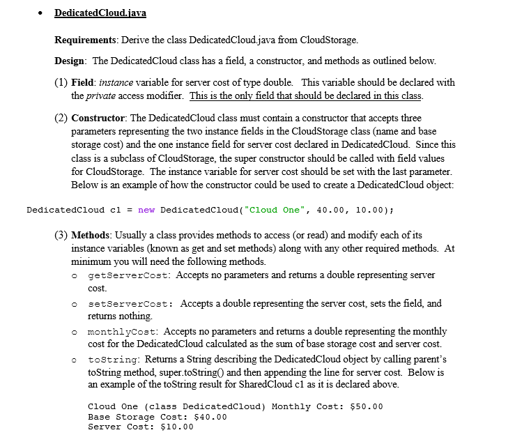 Solved CloudStorage.java Requirements: Create an abstract | Chegg.com