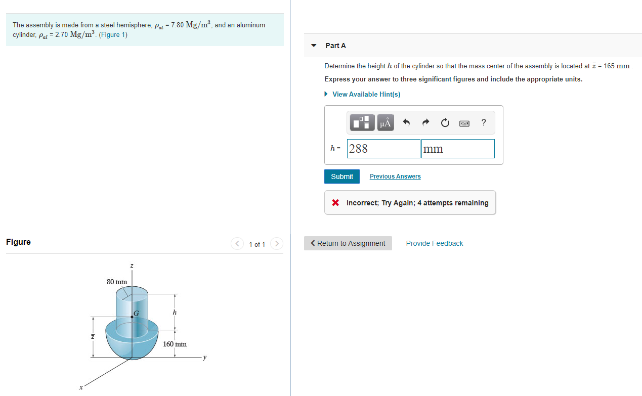 Solved The assembly is made from a steel hemisphere. Pot = | Chegg.com