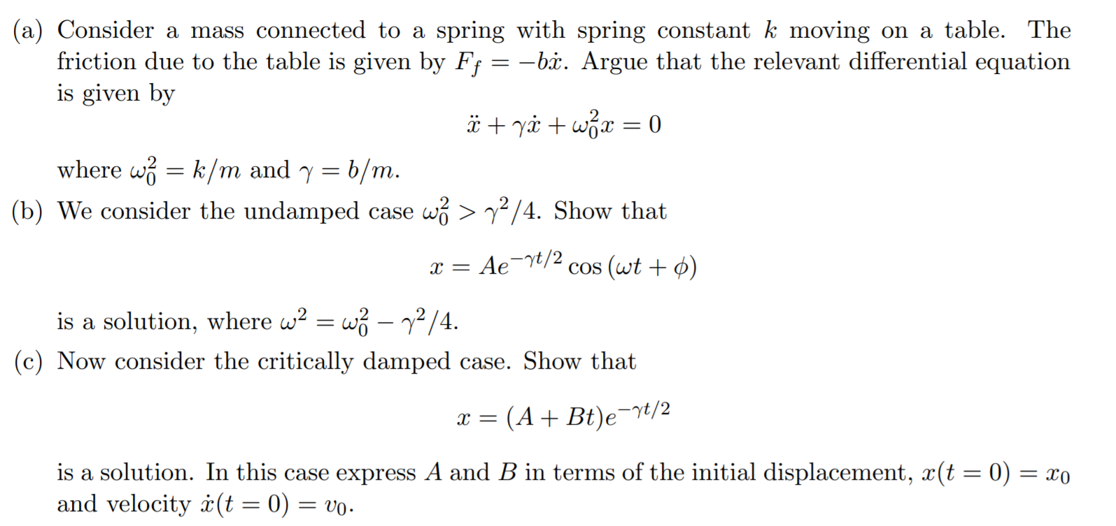 Solved (a) Consider a mass connected to a spring with spring | Chegg.com