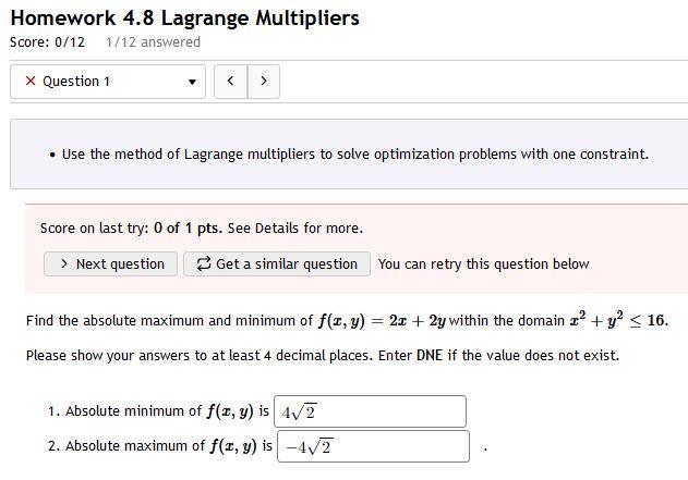 Solved Homework 4.8 Lagrange Multipliers Score: 0/12 1/12 | Chegg.com