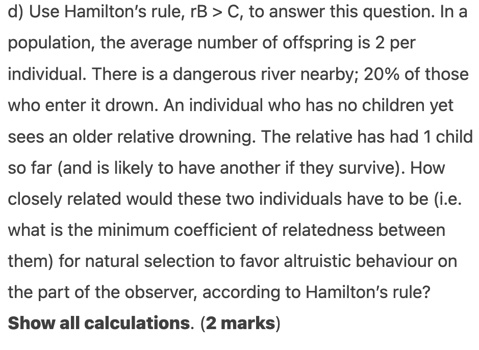 Solved d) Use Hamilton's rule, rB > C, to answer this | Chegg.com