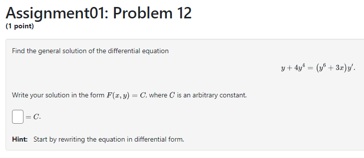 Solved Assignment01: Problem 12 (1 point) Find the general | Chegg.com