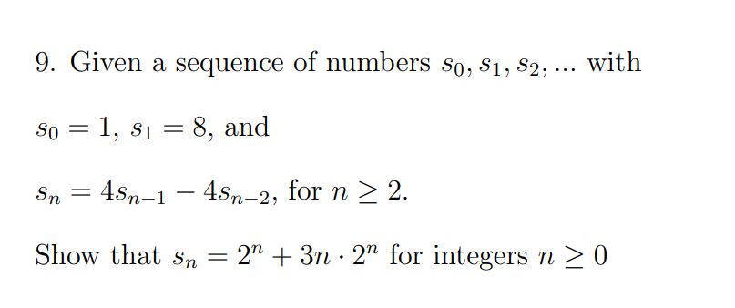 Solved 9. Given a sequence of numbers S0, S1, S2, ... with | Chegg.com