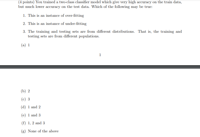 Solved (4 points) You trained a two-class classifier model | Chegg.com