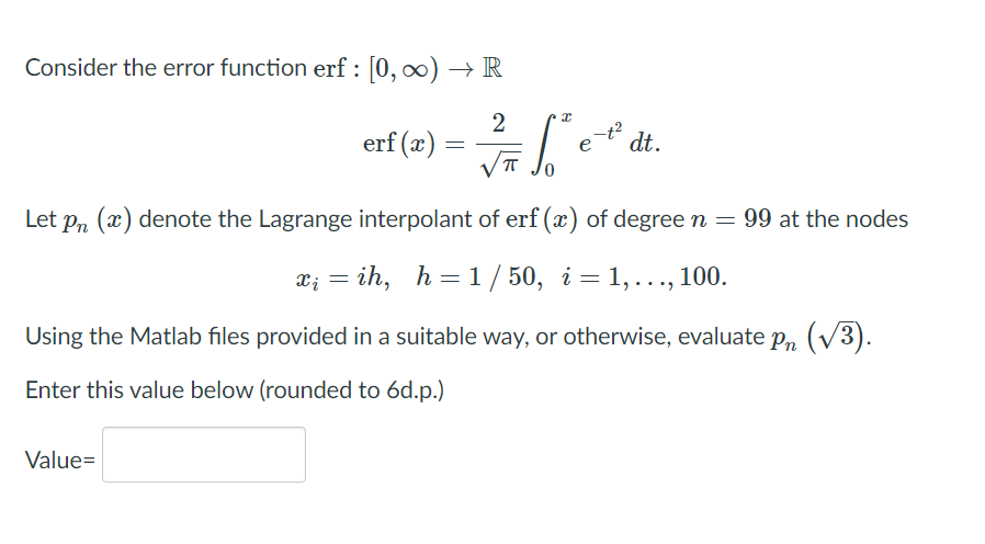 Solved Consider the error function erf : [0,00) +R C 2 | Chegg.com
