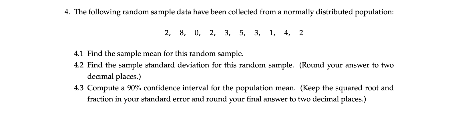 Solved The following random sample data have been collected | Chegg.com