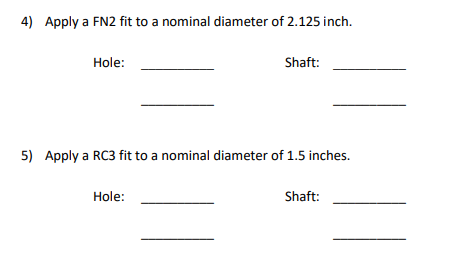 Solved 4) Apply a FN2 fit to a nominal diameter of 2.125 | Chegg.com