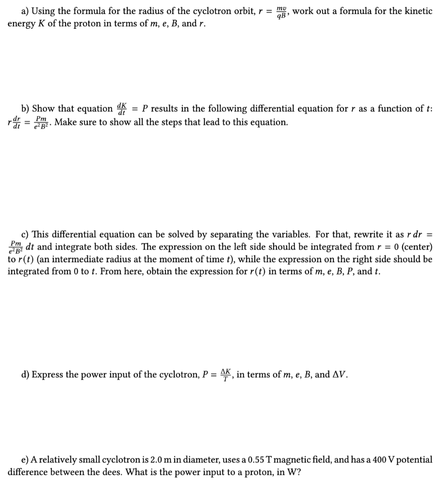 Solved Problem 3: A proton in a cyclotron gains ΔK=2eΔV of | Chegg.com