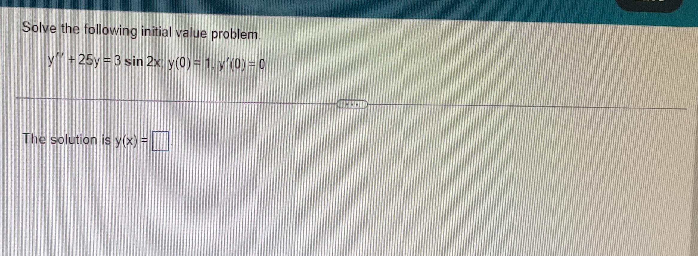 Solved Solve the following initial value problem. | Chegg.com