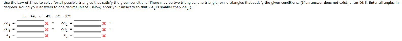 Solved degrees. Round your answers to ﻿one decimal place. | Chegg.com