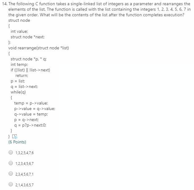Solved 14. The following C function takes a single-linked | Chegg.com