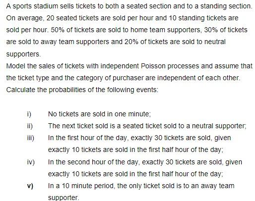 A sports stadium sells tickets to both a seated | Chegg.com