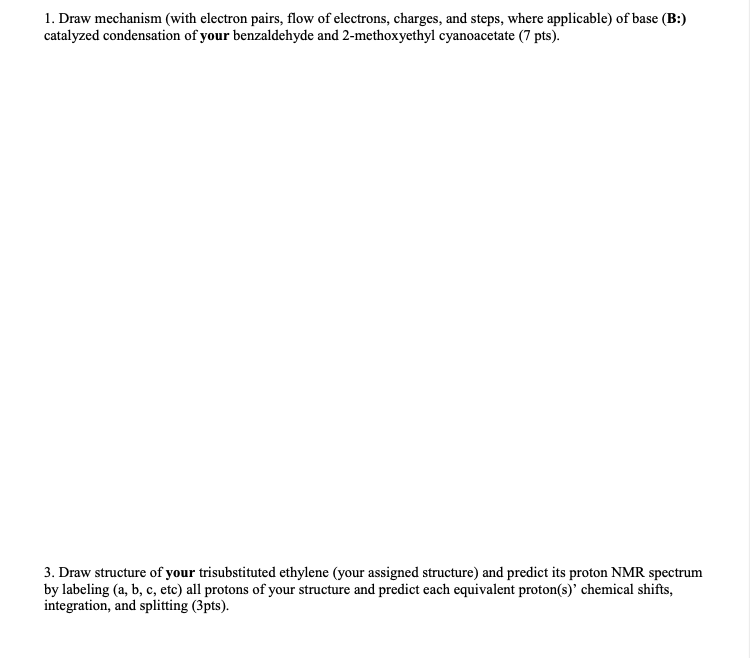 Solved 1. Draw mechanism (with electron pairs, flow of | Chegg.com