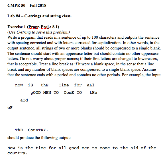 Solved CMPE 50-Fall 2018 Lab #4-C-strings and string class. | Chegg.com