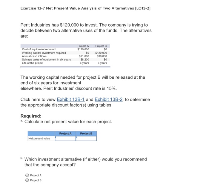 Solved Exercise 13-7 Net Present Value Analysis of Two | Chegg.com